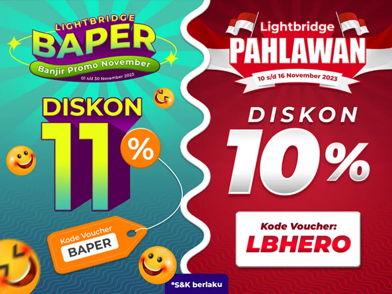 Promo BAPER & LIGHTBRIDGE PAHLAWAN