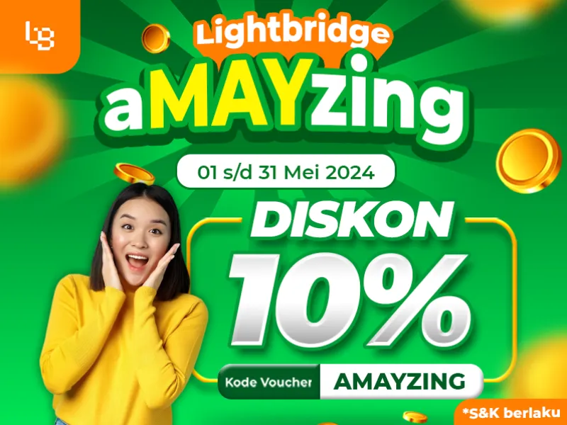 Raih Diskon Menarik di Event Lightbridge A-May-Zing!